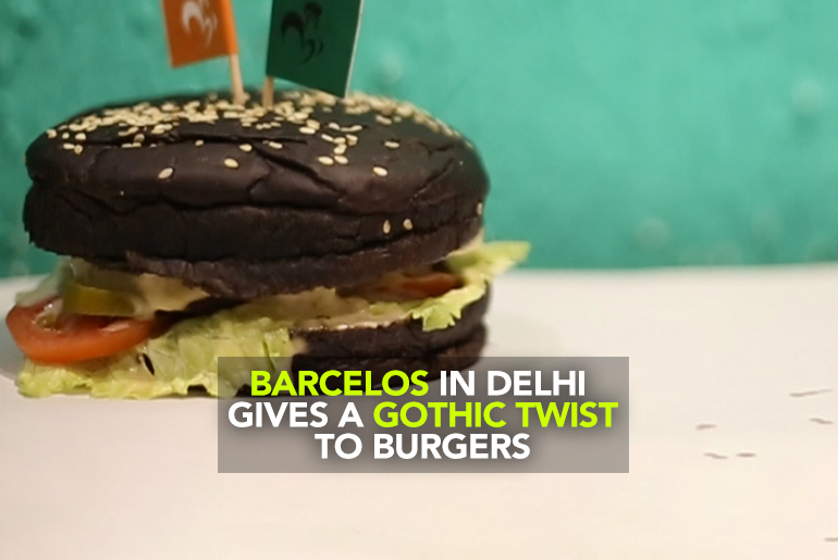 Barcelos In Delhi Welcomes The 'Goth' Trend With Black Burger! | Curly ...