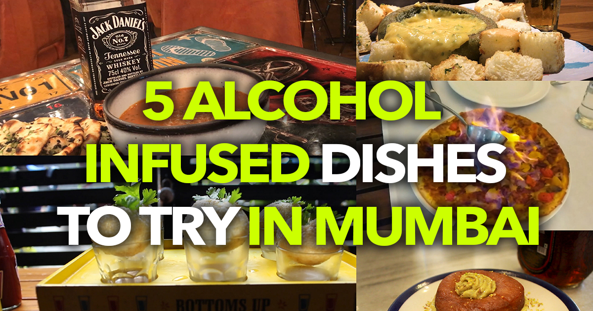 5 Of The Best Alcohol Infused Dishes In Mumbai | Curly Tales