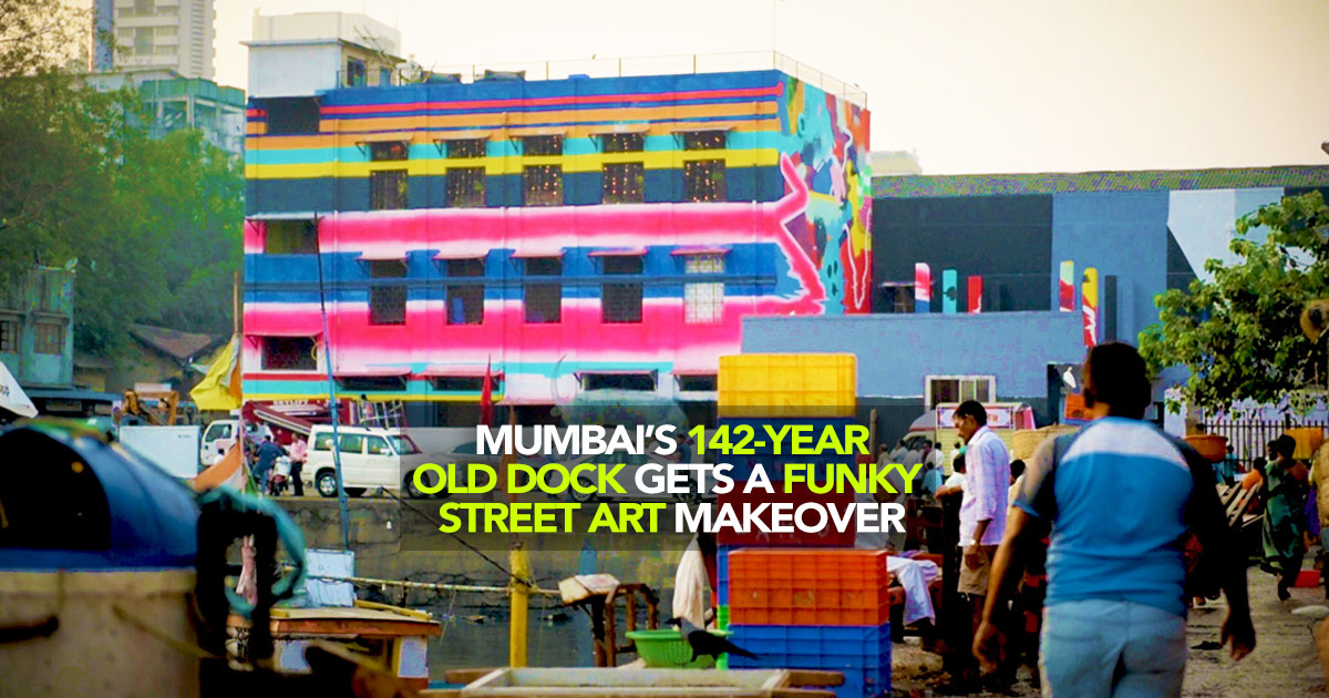 Mumbai's Historic Sassoon Docks In Colaba Gets A Funky Artsy Makeover ...