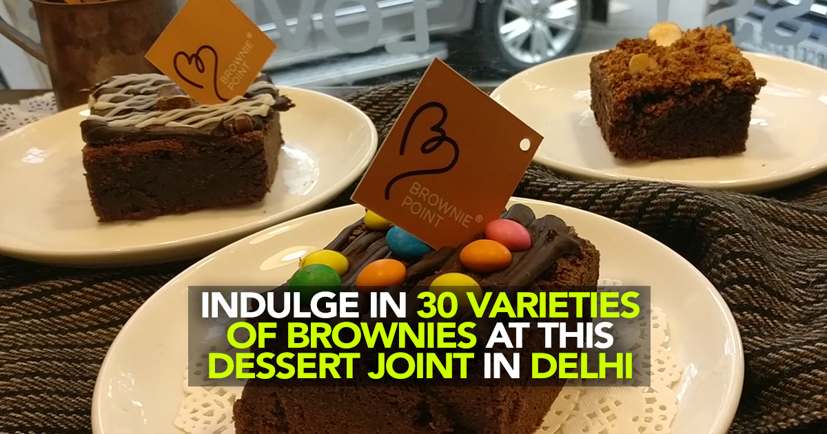 The King Of All Brownies Is This Brownie Point In Delhi Serving 30 ...
