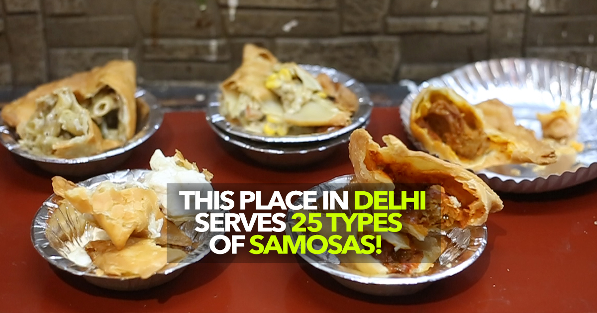 Head To Samosa Hub To Devour On 25 Types Of Offbeat Samosas In Delhi ...