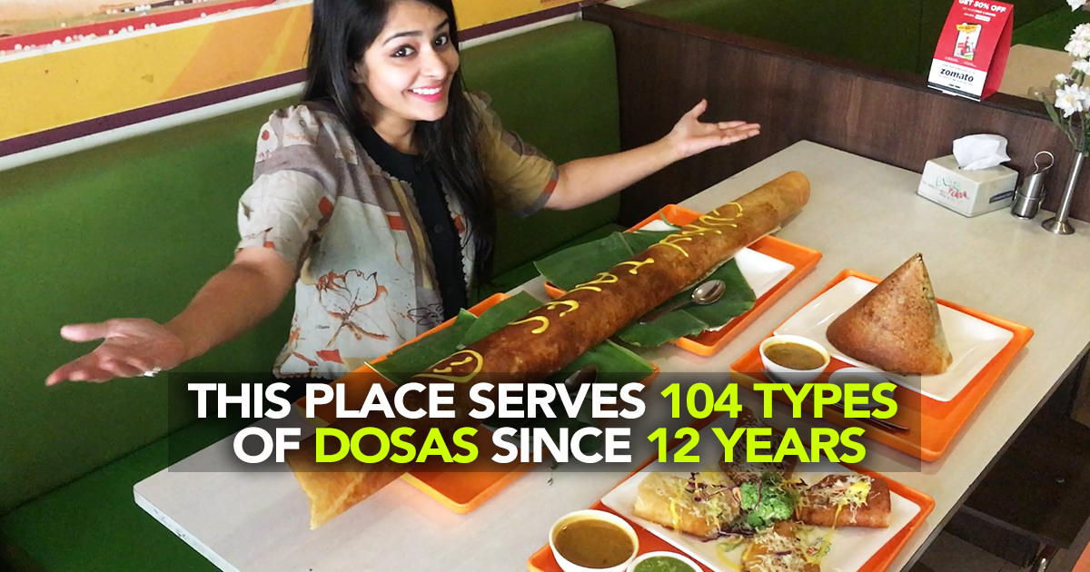 Dosa Plaza Serves 104 Types Of Dosas! | Curly Tales