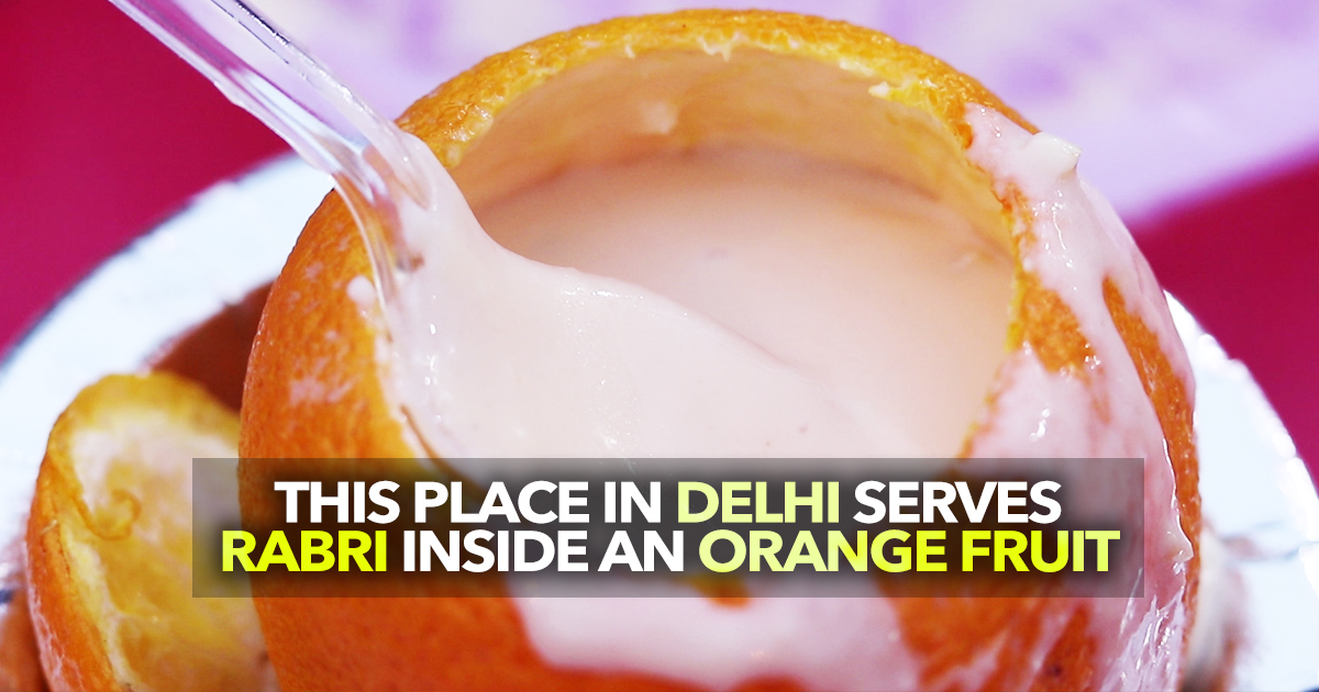 This Shop In Delhi Serves Rabri In An Orange Fruit | Curly Tales