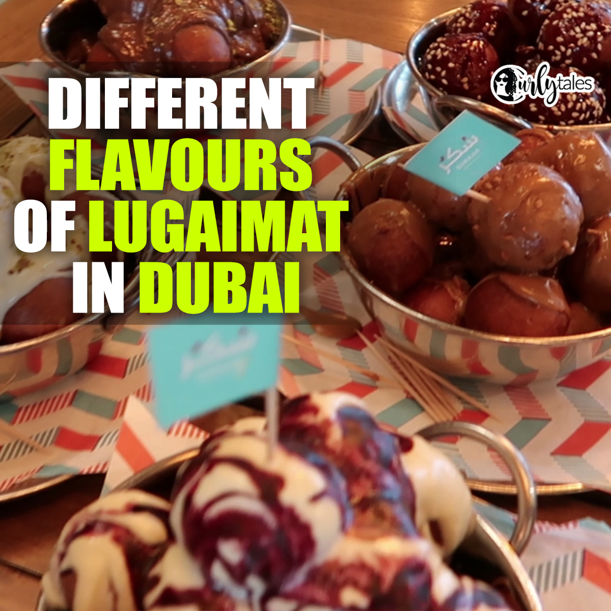 Indulge In Nine Different Flavours Of Lugaimat At This Place In Dubai ...