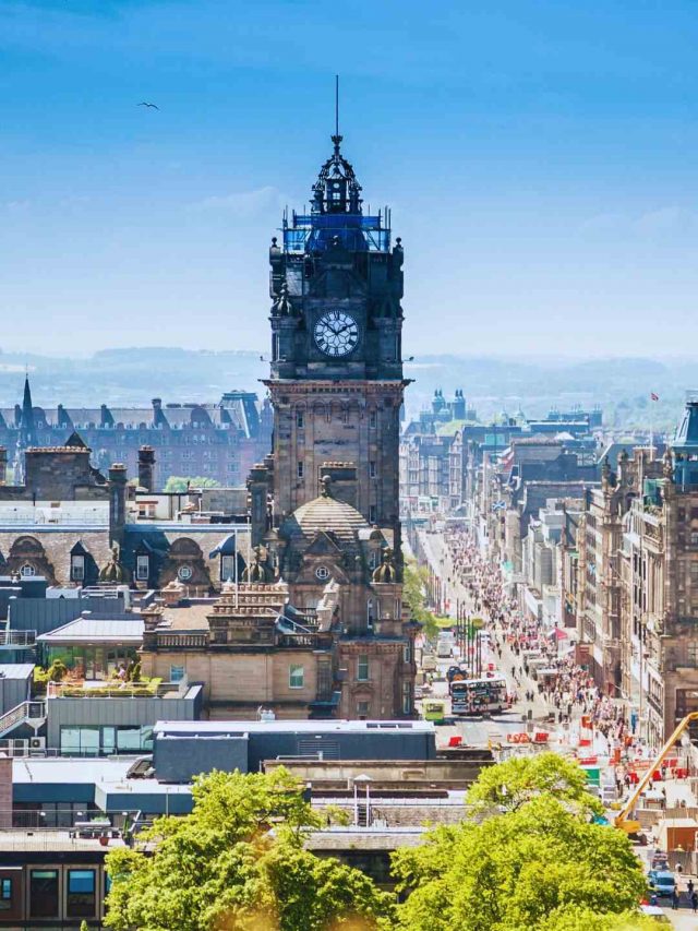 7 Reasons To Add Edinburgh To Your Bucket List