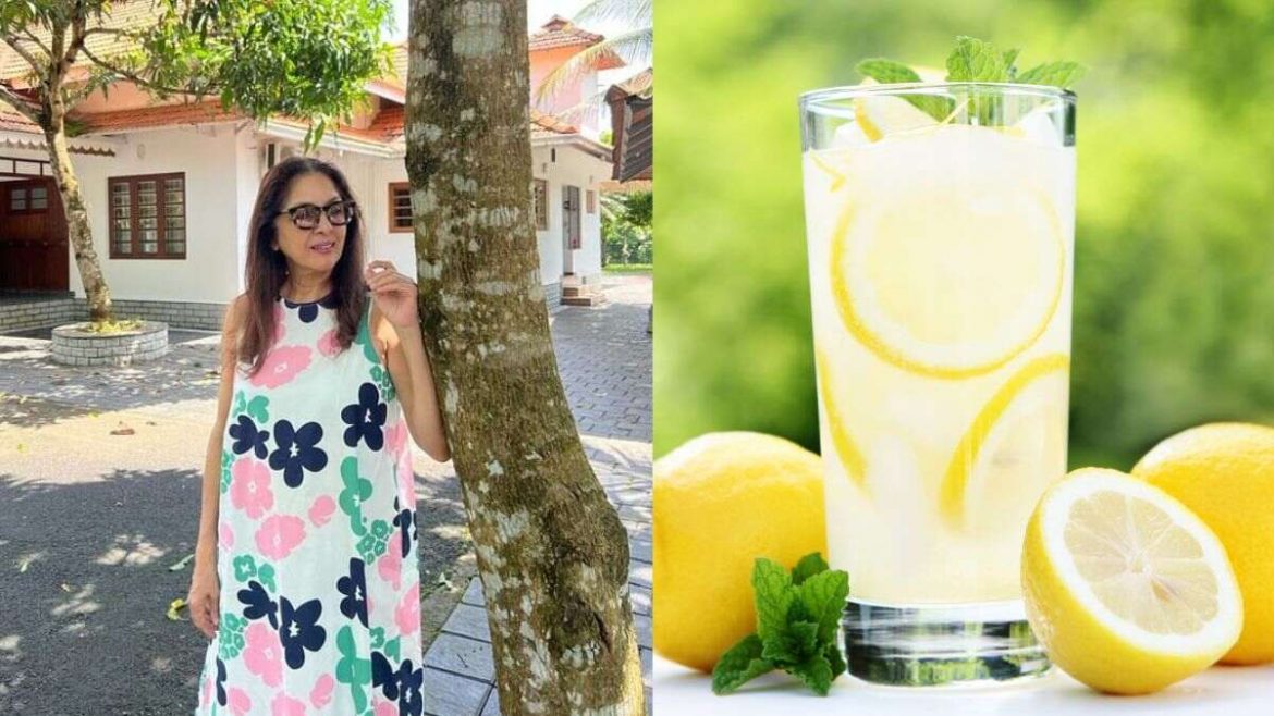 Neena Gupta Shares Unique Way Of Making Nimbu Pani While Shooting In Kerala; We're Taking Tips!