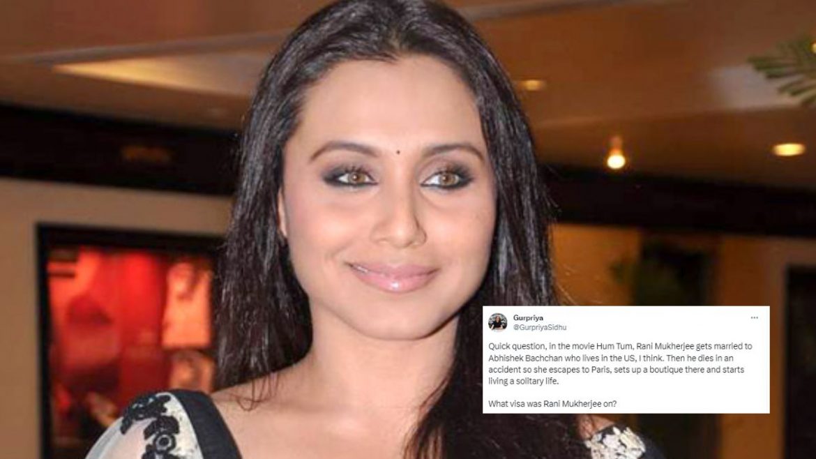 Netizen Has A Visa-Centric Doubt About Rani Mukerji's ‘Hum Tum ...