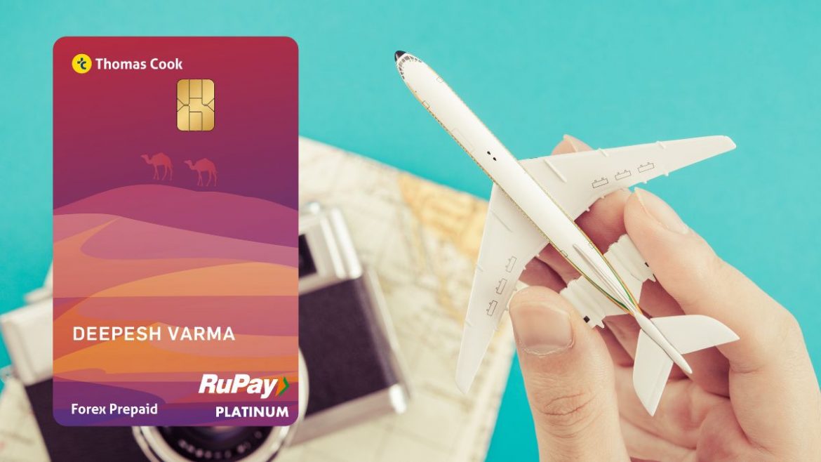 Thomas Cook To Launch RuPay Forex Card For Indians Travelling To The ...